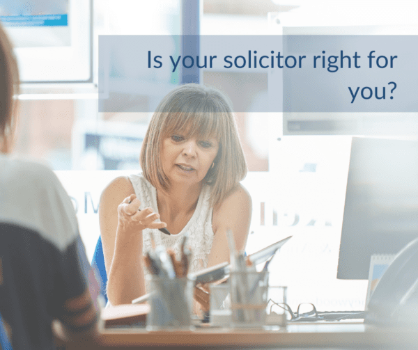 How To Know If Your Solicitor Is Right For You?