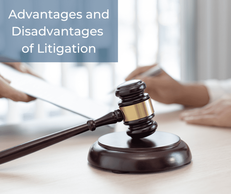 Advantages and Disadvantages of Litigation: A Quick Guide | Robertsons ...